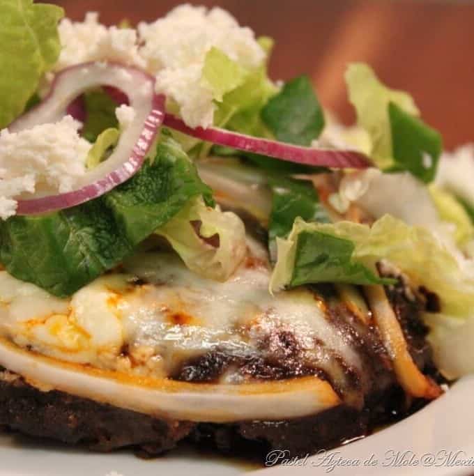 Pastel azteca de Mole │Prepara esta deliciosa receta